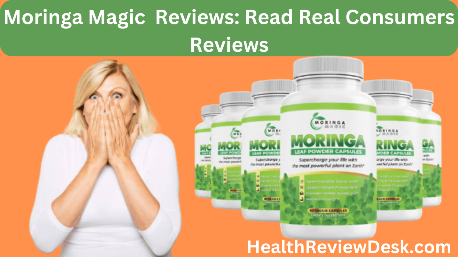 Moringa Magic Reviews [2025 Update]: Read Real Consumers Reviews ...